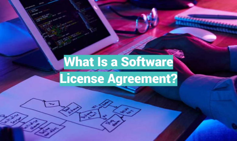 What Is a Software License Agreement?- SoftwareProfy