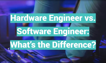 Hardware Engineer vs. Software Engineer: What’s the Difference ...